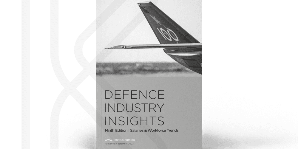 Defence Industry Insights 9; Workforce Insights And The · Kinexus